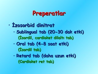 Antianginal ilaçlar (fazlası için www.tipfakultesi.org ) | PPT
