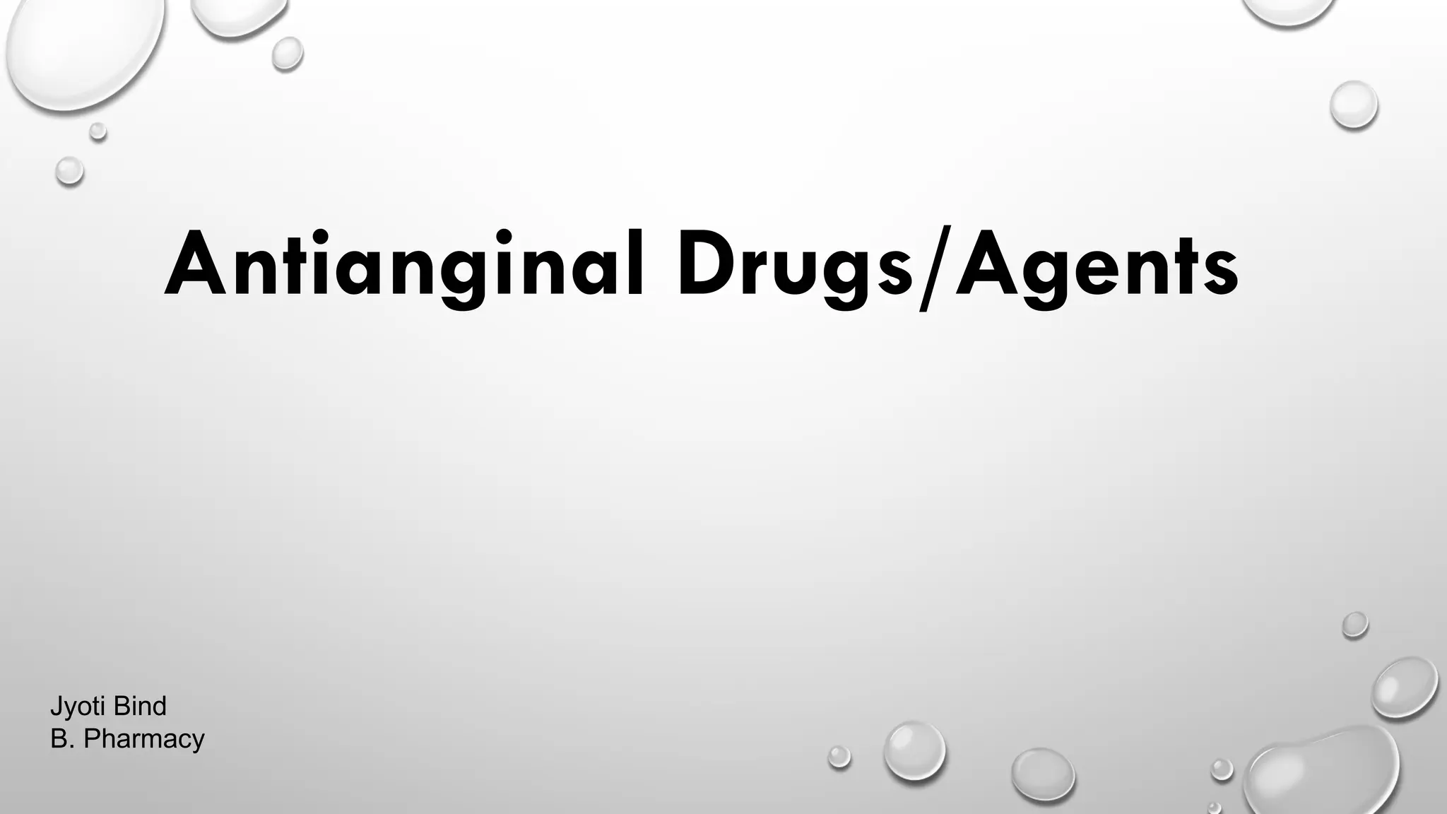 Antianginal drug or agent information.pptx