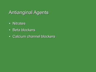 Antianginal agents | PPT