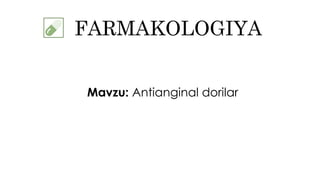 Antianginal dorilar, yurak qon tomir.docx
