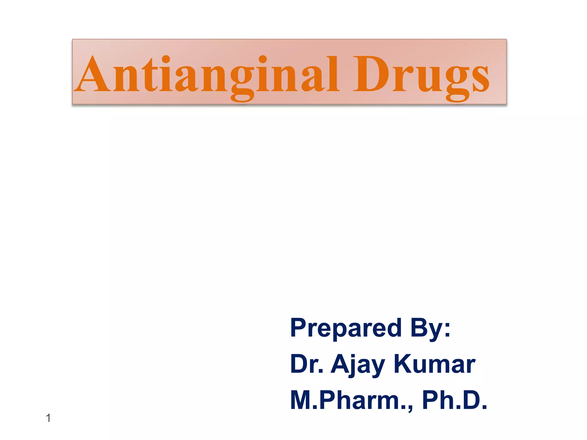 Antianginal drugs | PPT