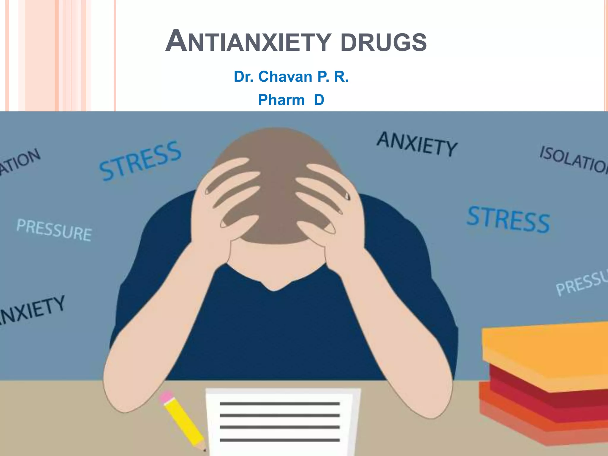Antianxiety drugs pharmacology | PPTX