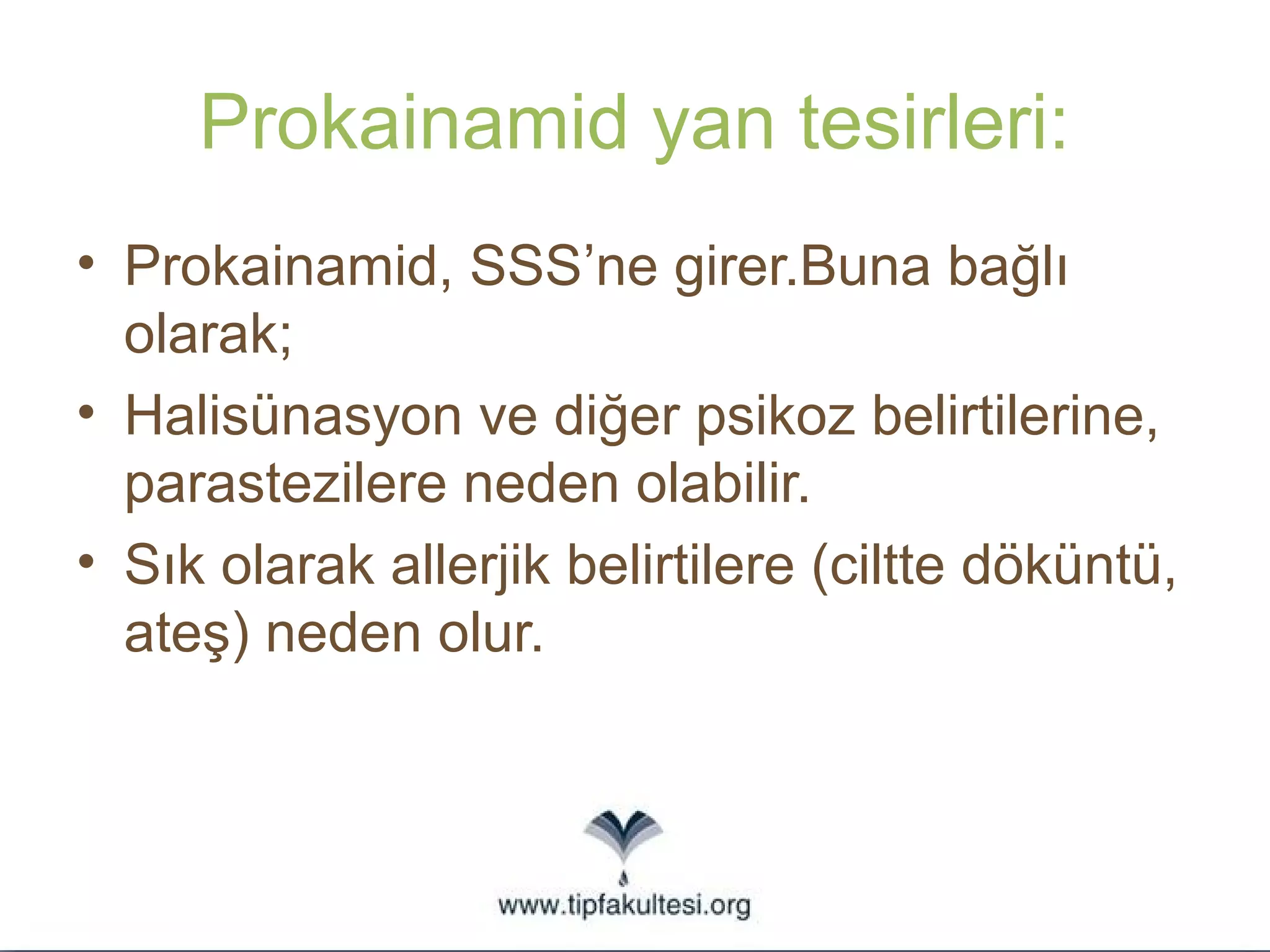 Antiaritmikilaclar(fazlası için www.tipfakultesi.org) | PPT