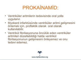 Antiaritmikilaclar(fazlası için www.tipfakultesi.org) | PPT