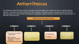 FÁRMACOS ANTIARRITMICOS Y ANGINA DE PECHO | PPTX