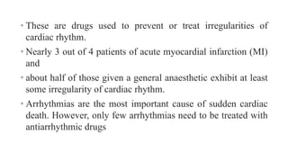 Pharmacology of Antiarrhythmic drugs | PPTX