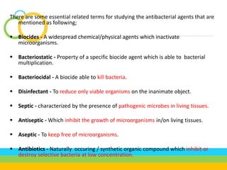 Antibacterial chemicals bactericidal and bacteriostatic agents | PPTX
