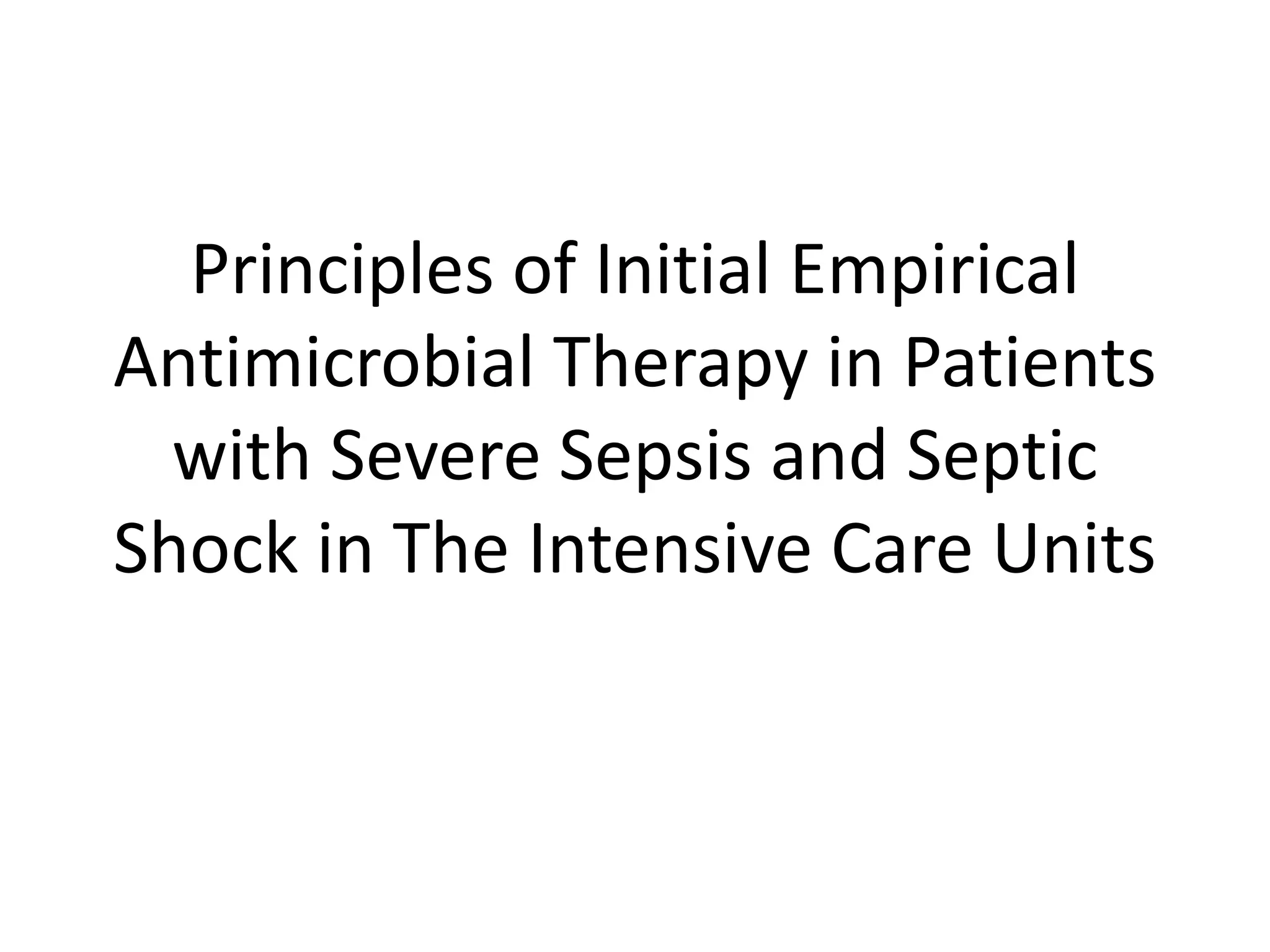ICMR guidelines on antimicrobial use in Sepsis and SSI's in India | PPTX
