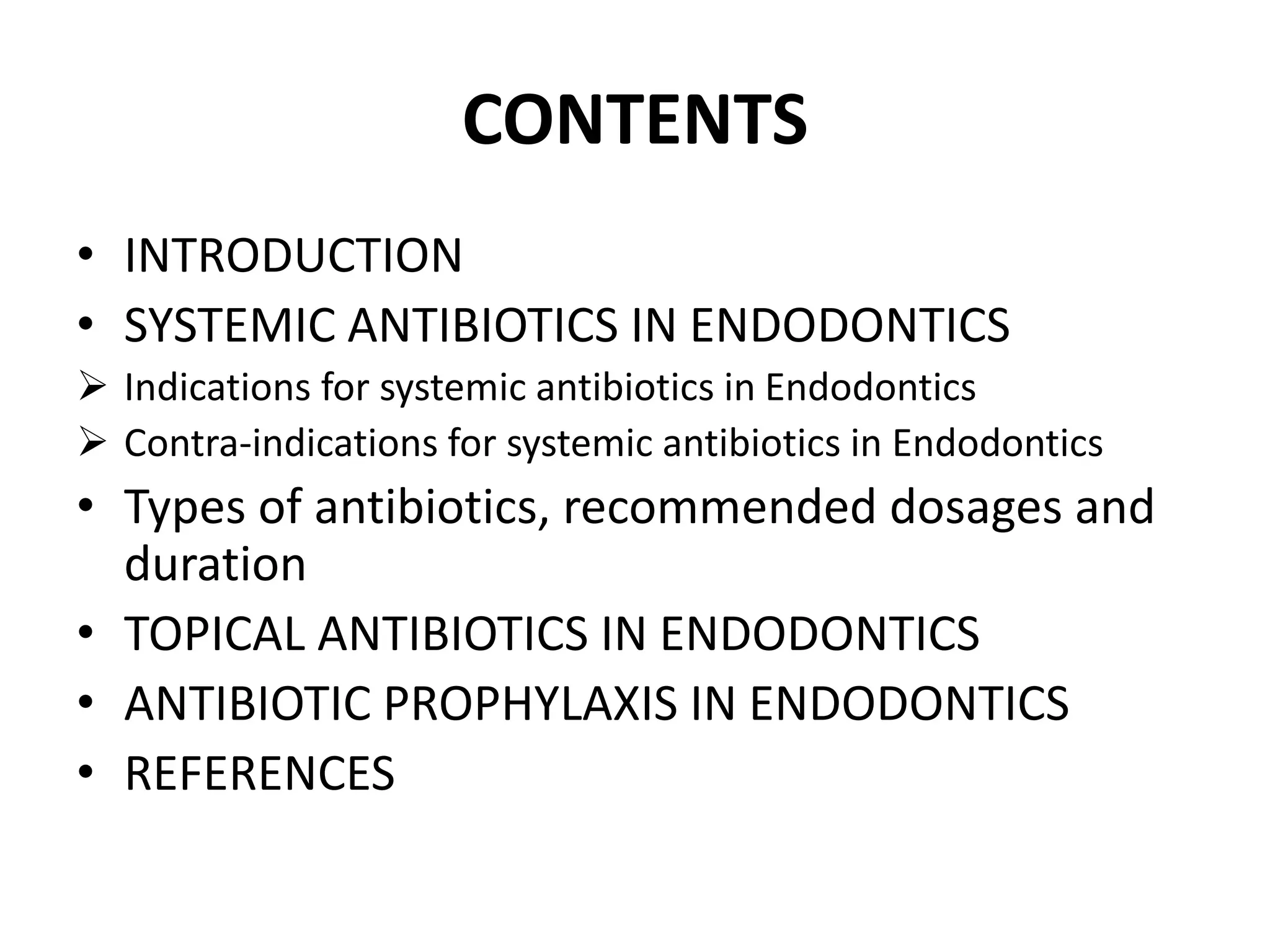 Antibiotics in endodontics | PPTX