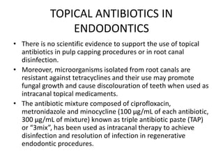 Antibiotics in endodontics | PPTX