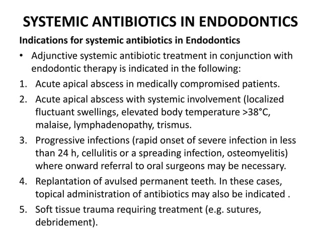 Antibiotics in endodontics | PPTX