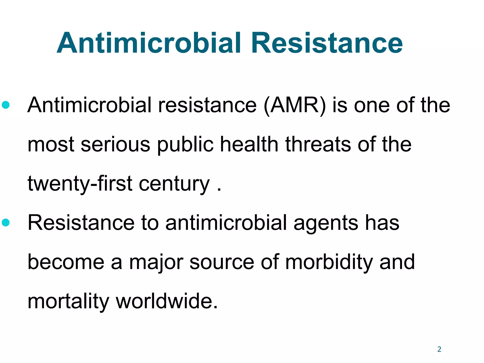 Antimicrobial Resistance (AMR) | PPTX