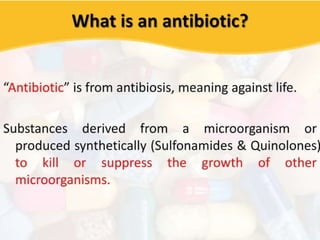 Antibiotic.pptx,....,..................... | PPT
