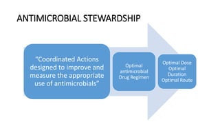 Antibiotic stewardship by dr praman | PPT