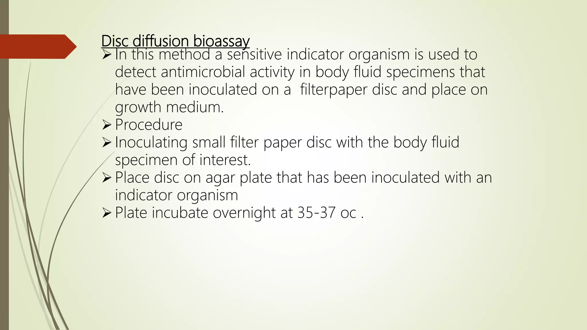Antibiotic assay in blood and other body fluids | PPTX