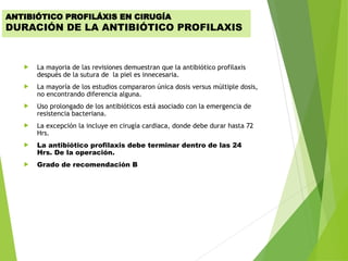 antibioticos en cirugia, uso, tipos de antibioticos, profilaxis ...