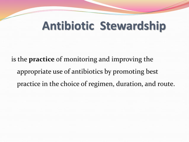 Antibiotic Policies and stewardship.pptx | Infectious Diseases ...