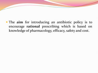 Antibiotic Policies and stewardship.pptx | Infectious Diseases ...