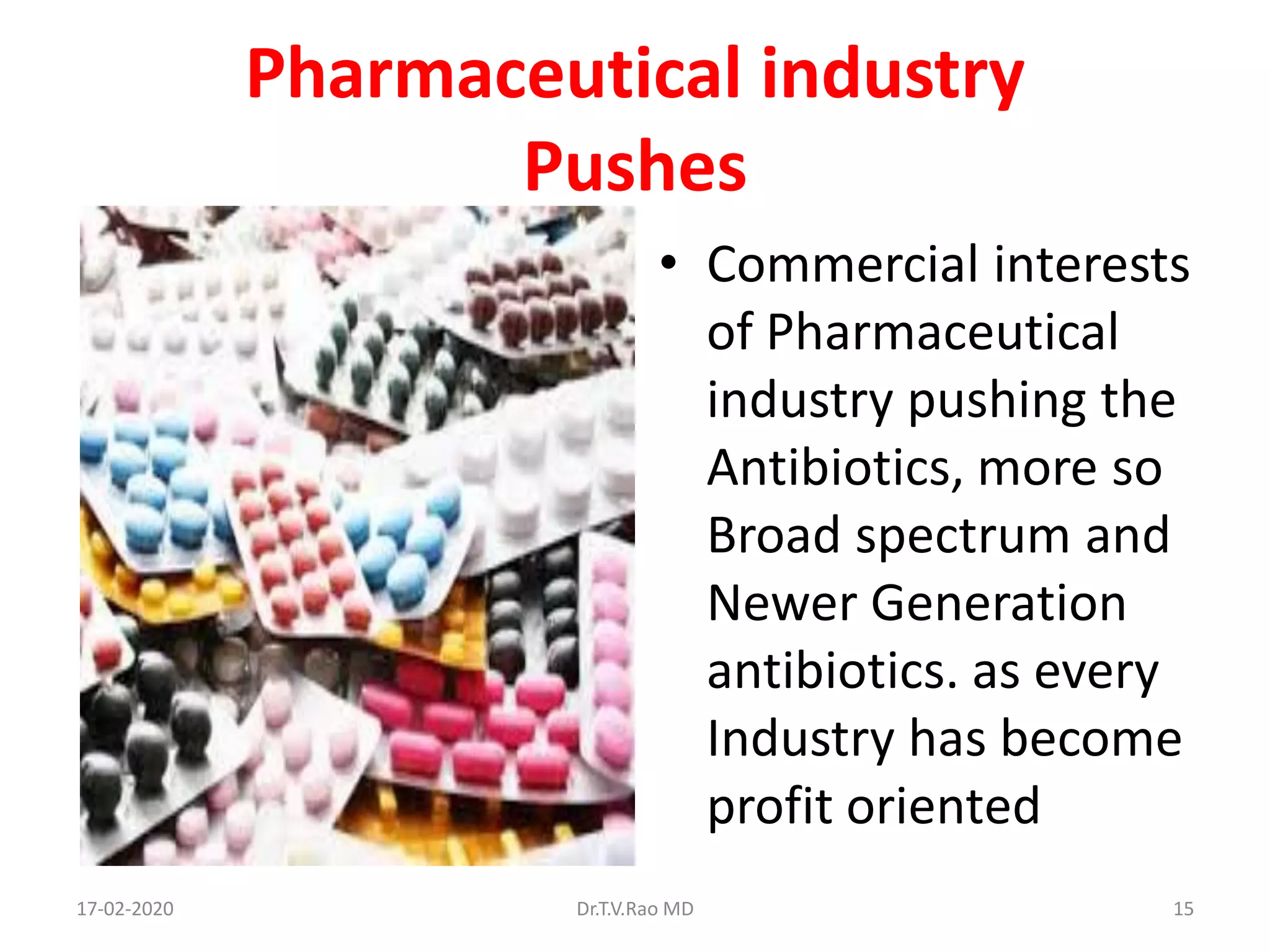 CHOOSING THE RIGHT ANTIBIOTIC ? Need for Antibiotic Policy | PDF