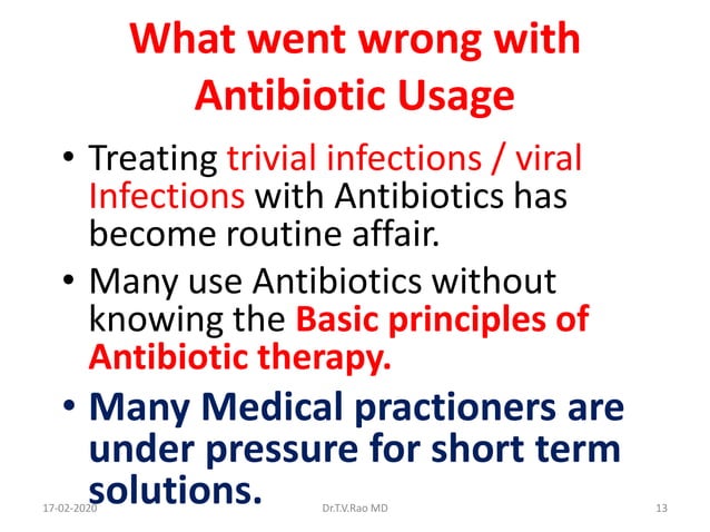 CHOOSING THE RIGHT ANTIBIOTIC ? Need for Antibiotic Policy | PDF