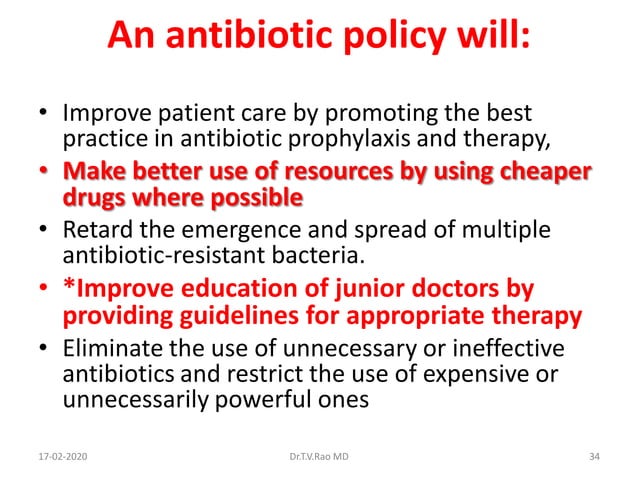 CHOOSING THE RIGHT ANTIBIOTIC ? Need for Antibiotic Policy | PDF