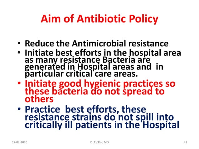CHOOSING THE RIGHT ANTIBIOTIC ? Need for Antibiotic Policy | PDF