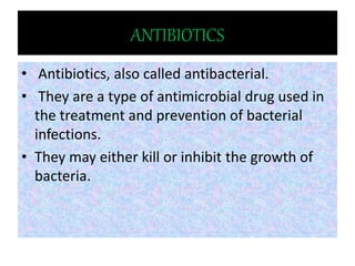 Antibiotic ppt | PPTX