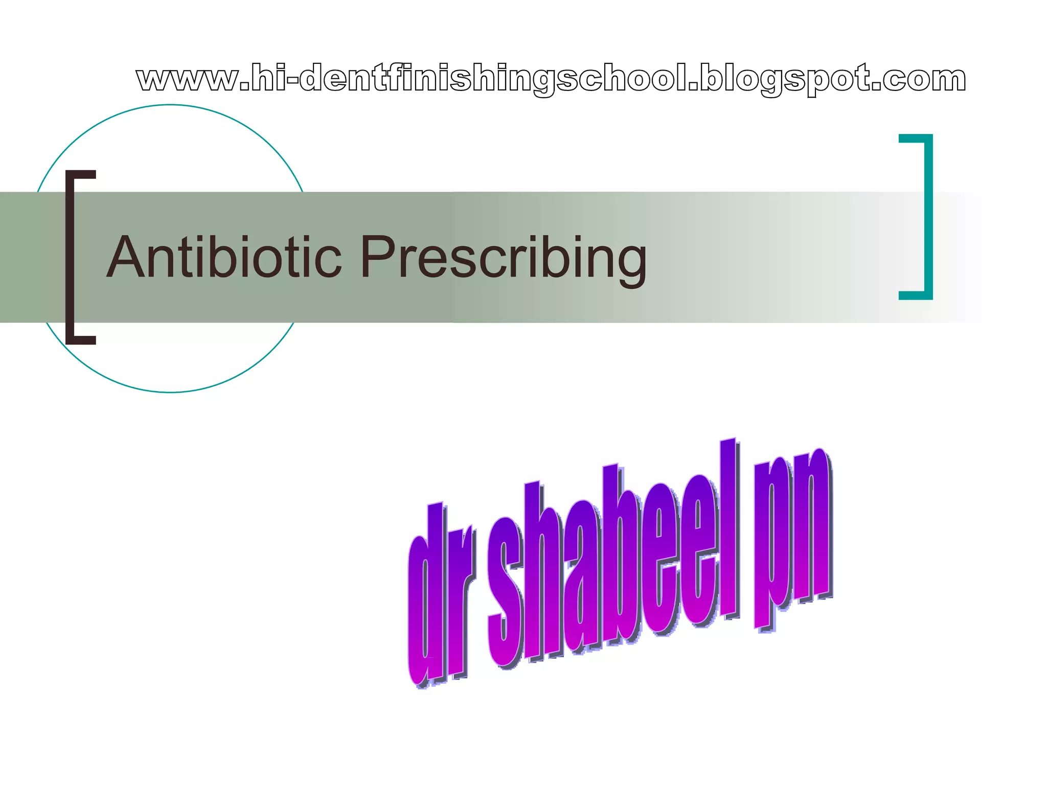 Antibiotic Prescribing | PPT