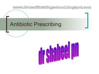 Antibiotic Prescribing | PPT