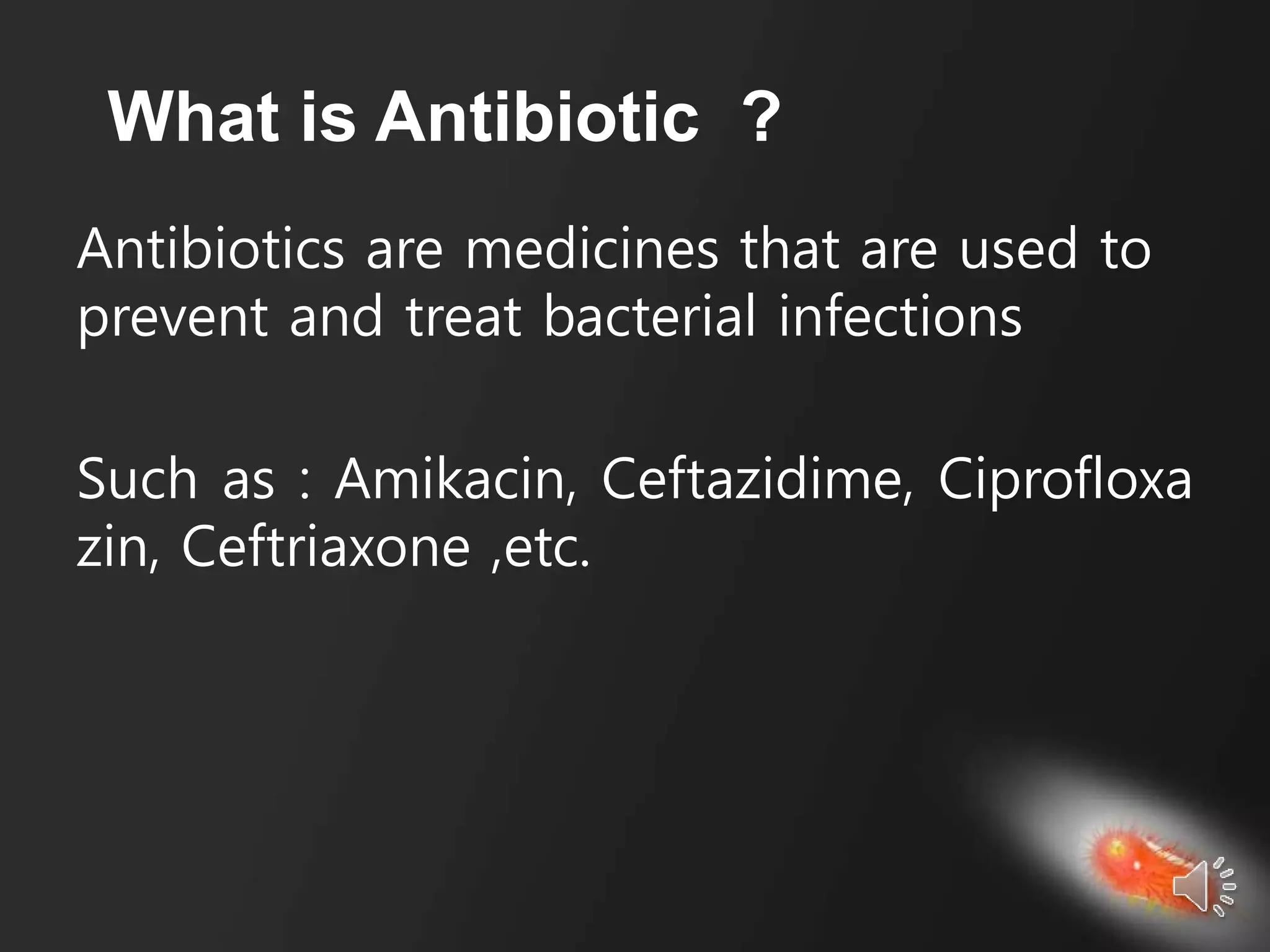 Antibiotic Resistance presentation | PPT