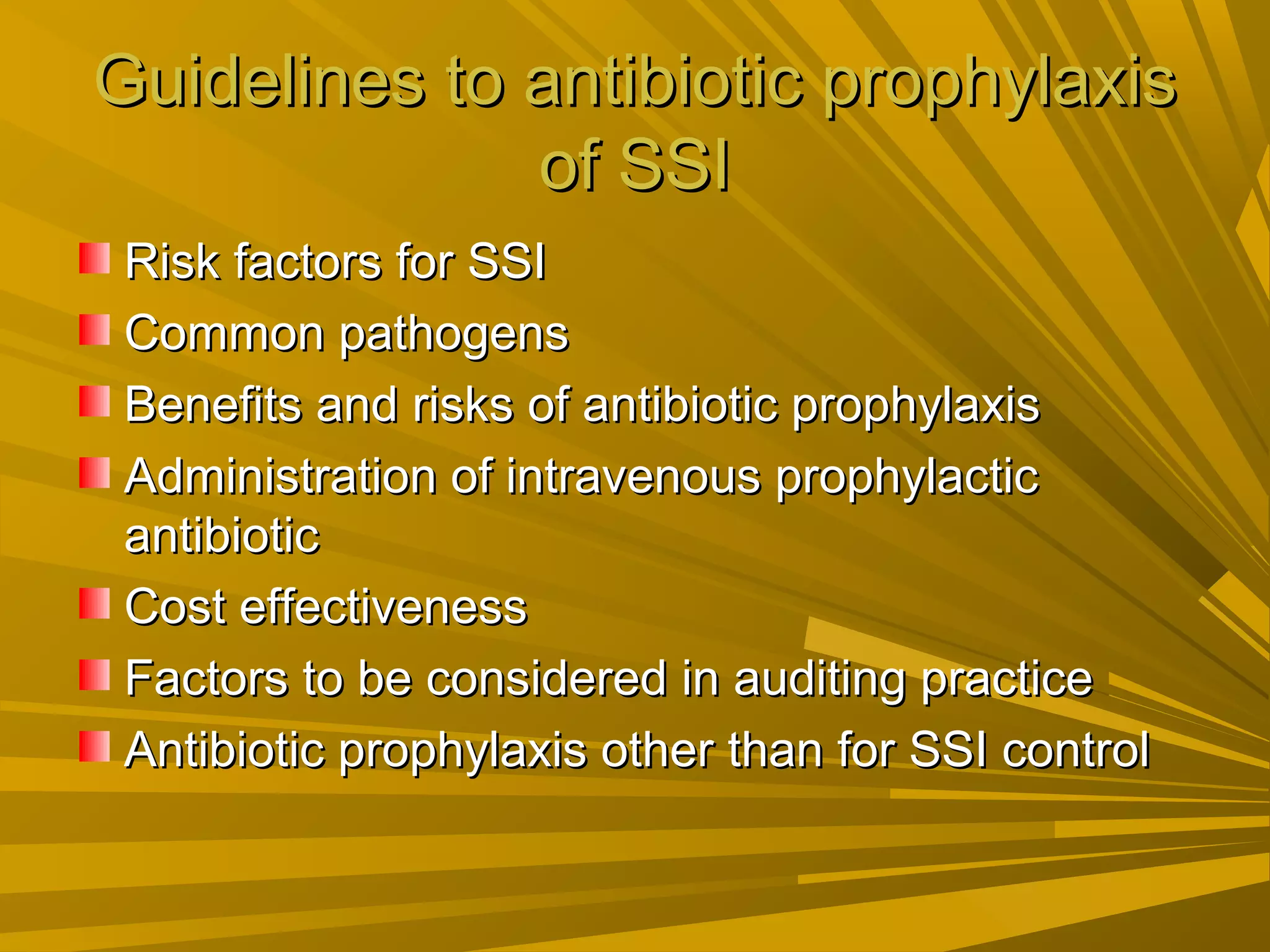 Antibiotic prophylaxis | PPT