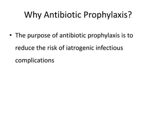 Antibiotic prophylaxis | PPT