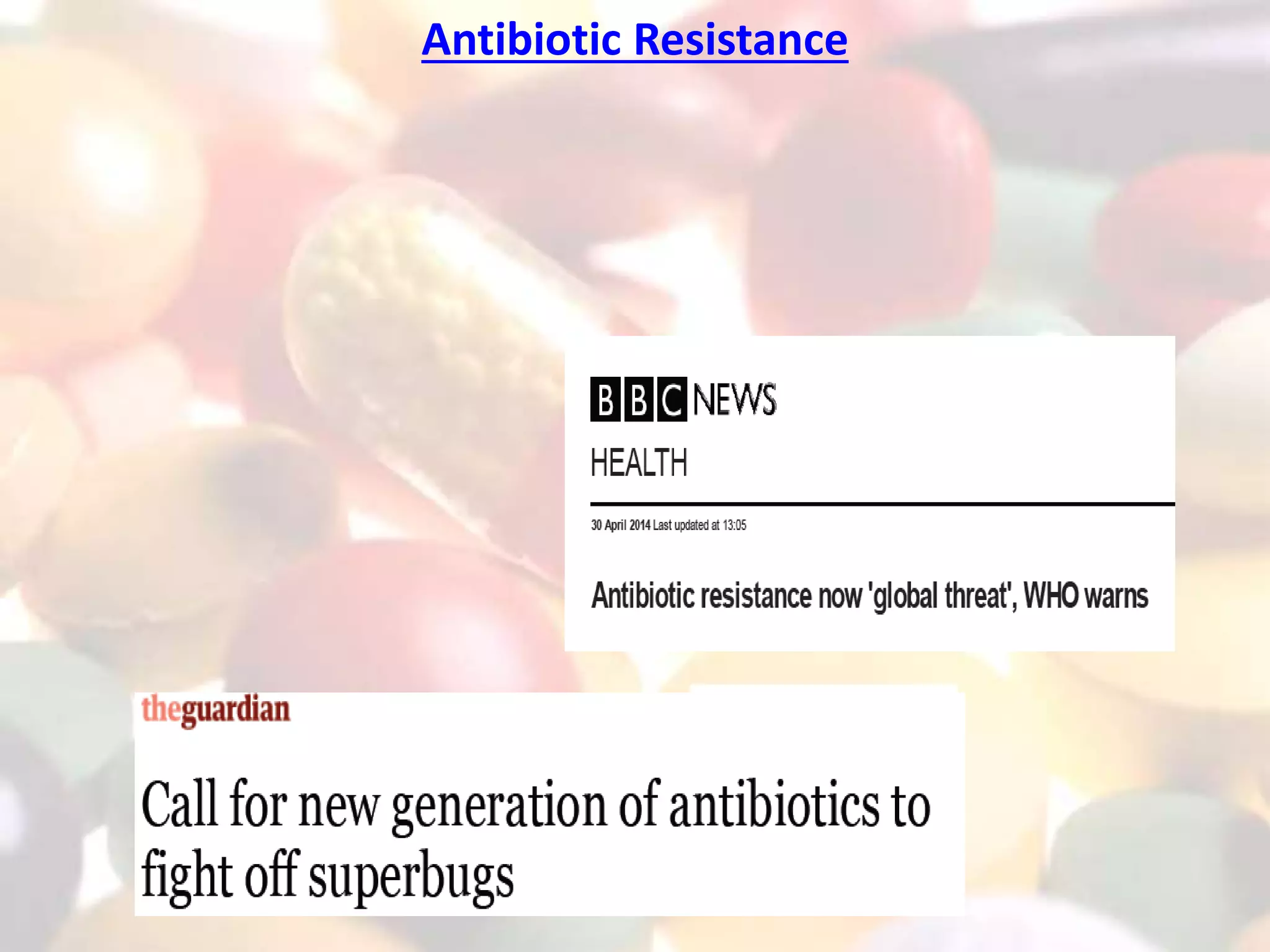 antibiotic resistance.pptx | Infectious Diseases | Diseases and Conditions