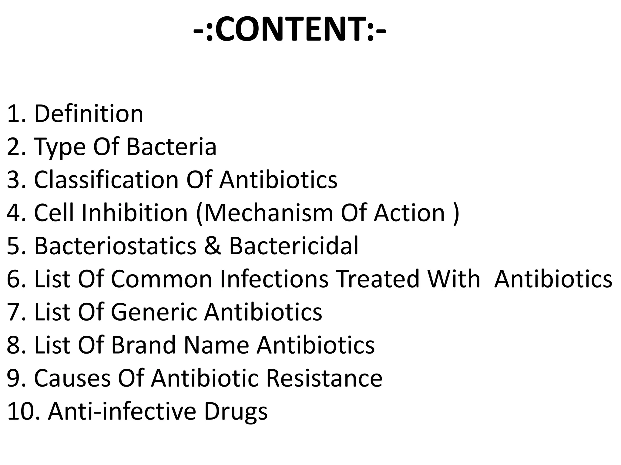 Knowledge of Antibiotics and classifications | PPTX