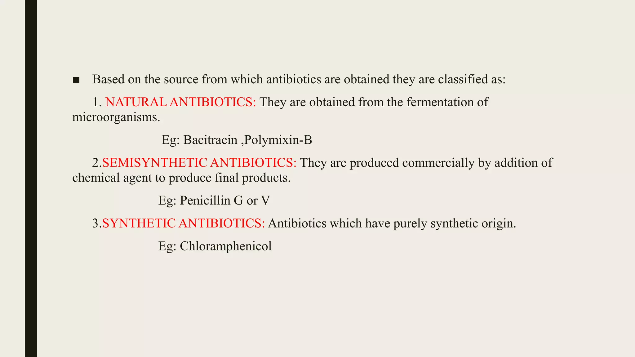 Antibiotics - Medicinal chemistry | PPTX