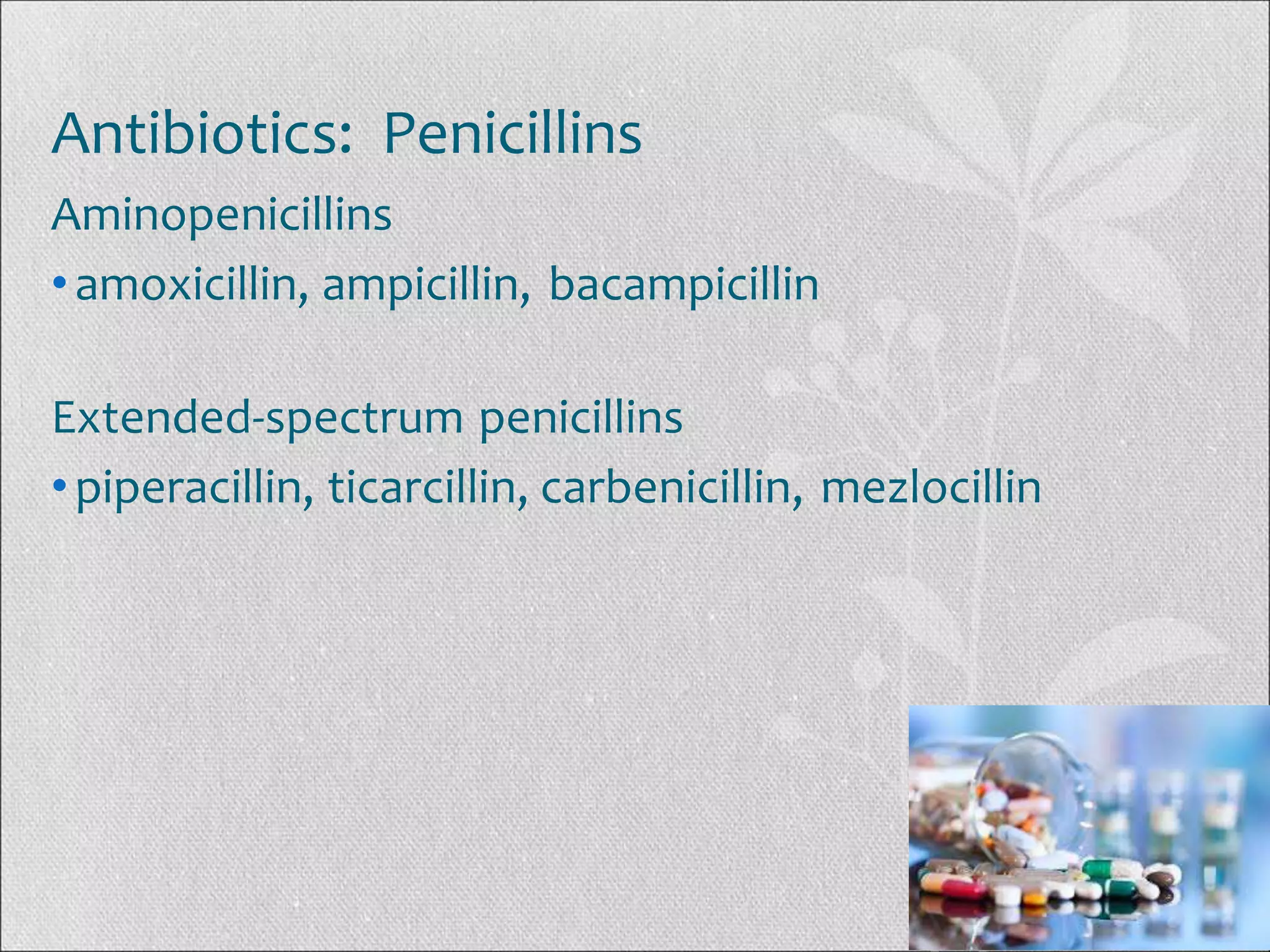 Antibiotics-a detailed classification | a detailed pharmacological ...