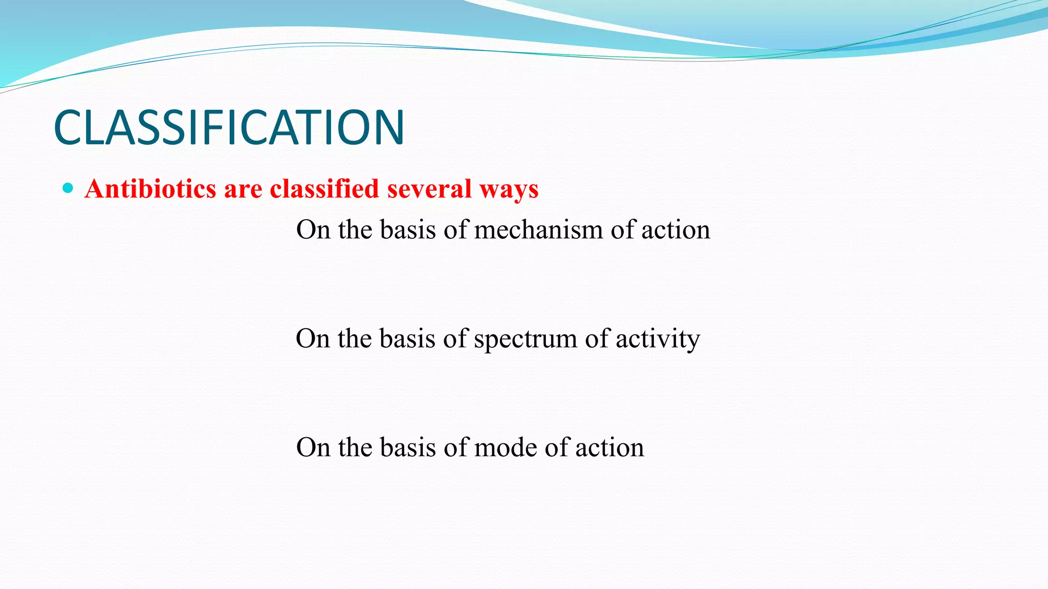 Antibiotics and its mechanism of action | PPTX