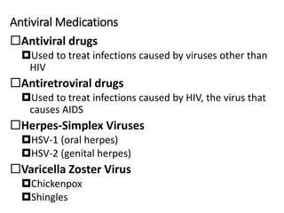 Antibiotics antiviral drugs used in HSV I & II , DRUGS USED IN HIV. | PPT