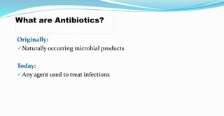 Antibiotics classification, synergism and antagonism | PPTX