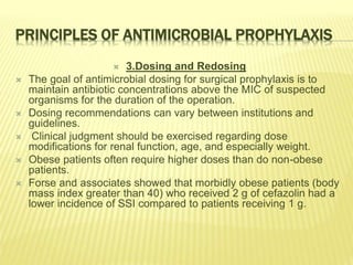 Antibiotics for surgical prophylaxis | PPTX