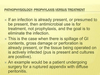 Antibiotics for surgical prophylaxis | PPT