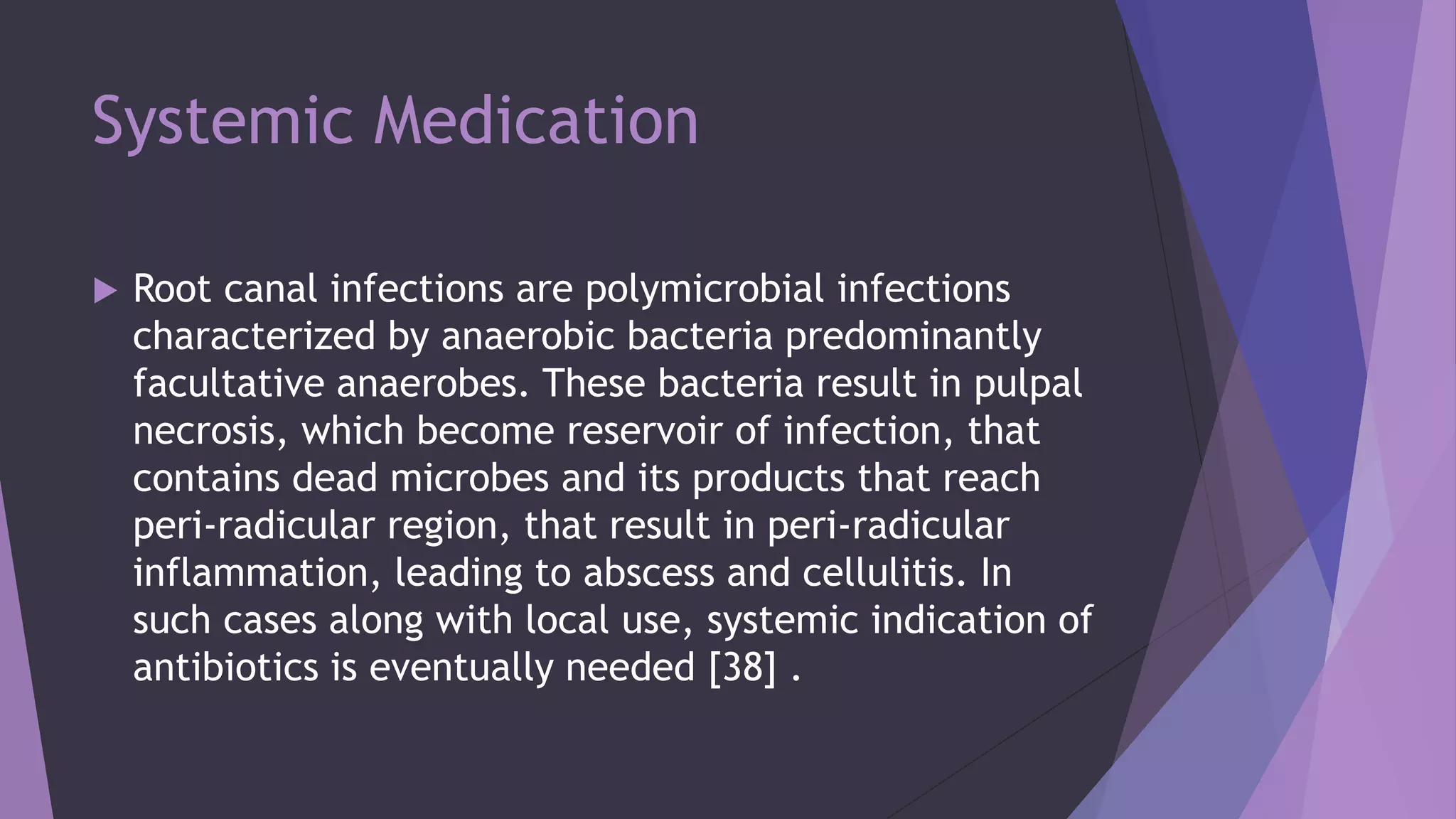 Antibiotics in endodontics | PPTX