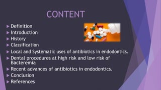 Antibiotics in endodontics | PPTX