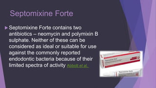 Antibiotics in endodontics | PPTX