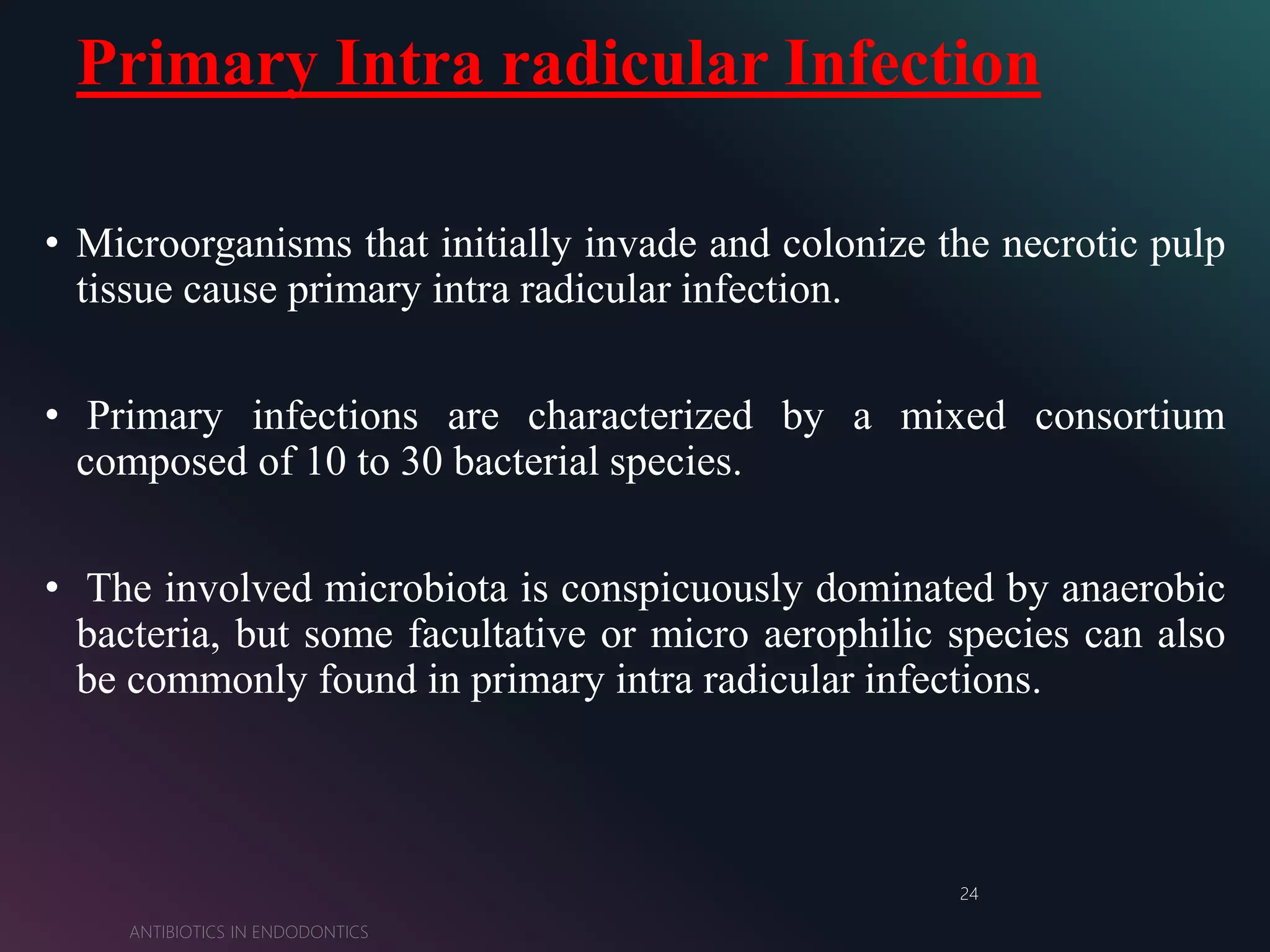 Antibiotics in endodontics | PPTX