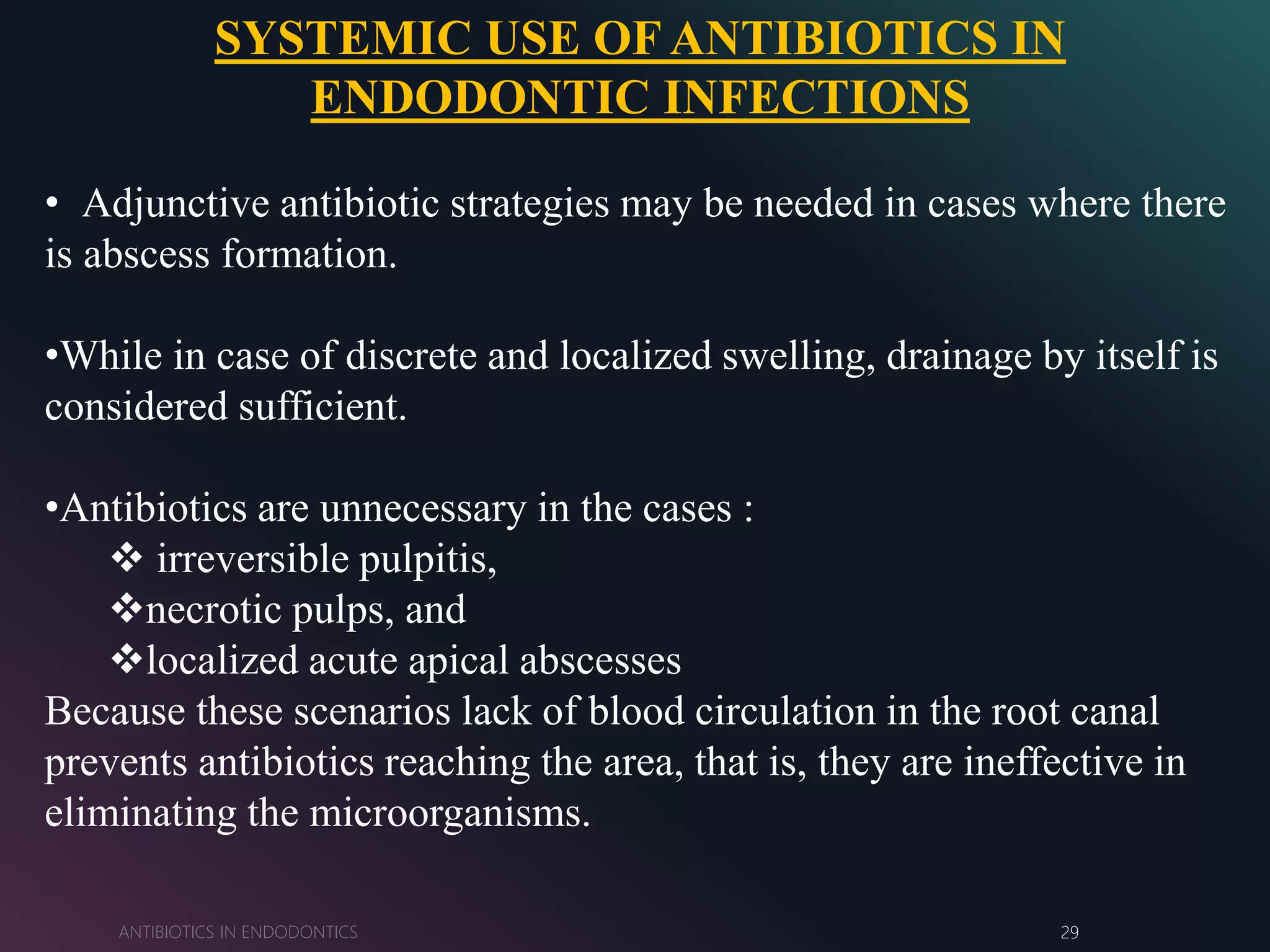 Antibiotics in endodontics | PPTX