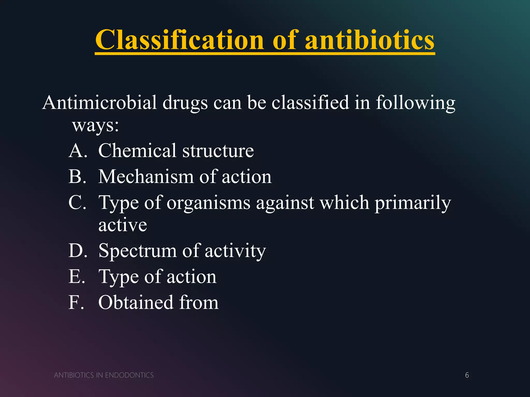 Antibiotics in endodontics | PPTX