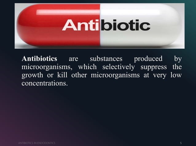 Antibiotics in endodontics | PPTX