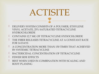 ANTIBIOTICS IN PERIODONTAL TrEATMENT.ppt