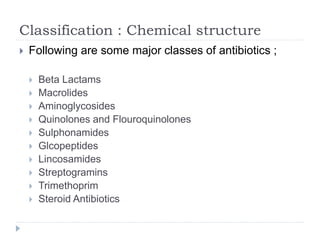 Antibiotics and their Classification, Beta Lactams | PPTX